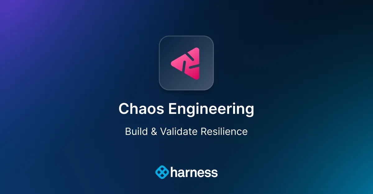 Harness Chaos Engineering Features Overview Harness Chaos Engineering Features Overview
